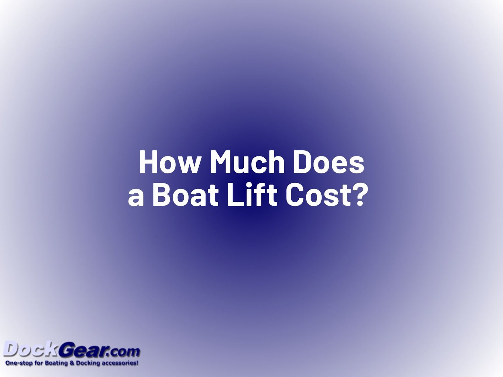 How Much Does a Boat Lift Cost? Full Breakdown